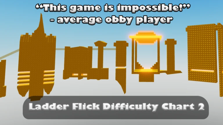 사다리 플리크 난이도 차트 2 - Roblox