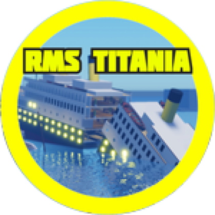 RMS TITANIA - Roblox