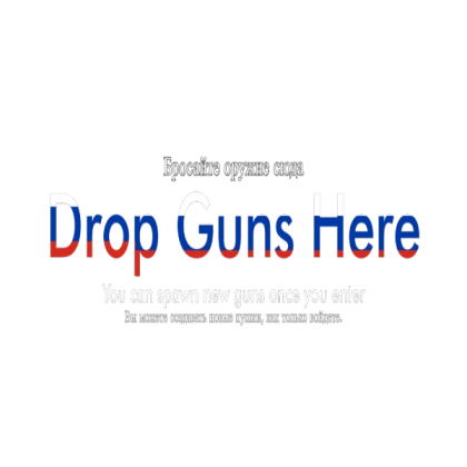 Town Drop Guns Here Russian