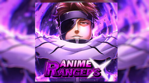 TYBW] Ranger dell'Anime X - Roblox