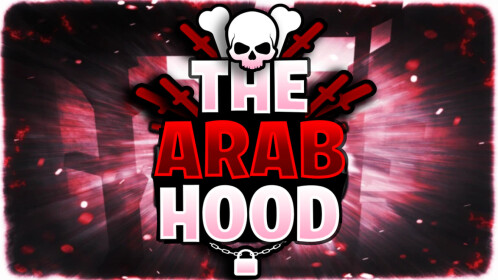 [تأخير 0] The Arab Hood - Roblox