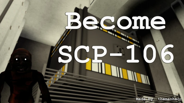 Become SCP-106 - Roblox