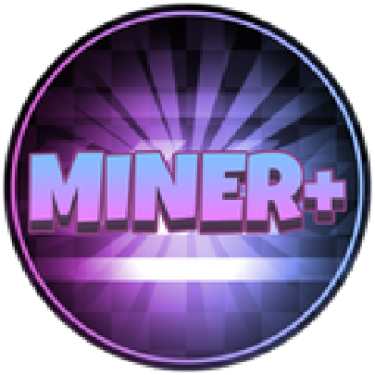 Miner+ [SALE] - Roblox