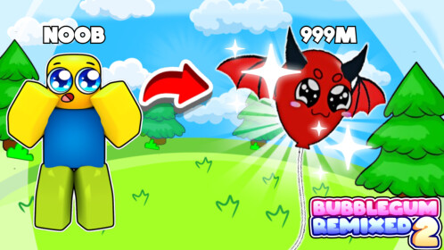 [ ️VALENTINES + LUCK ️] Bubble Gum Remixed 2 - Roblox