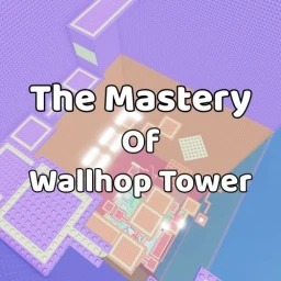 Inti Menara Wallhop | Mainkan di Roblox