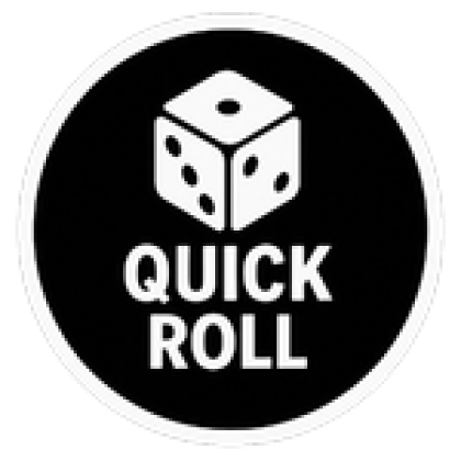 Quick Roll - Roblox