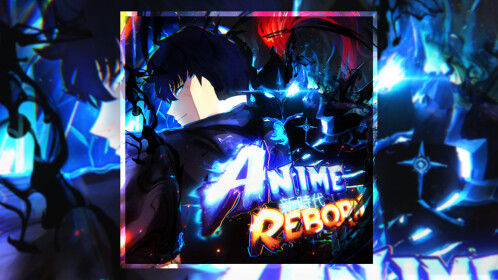 [ SL1 + INF CASTLE ]Anime Reborn - Roblox