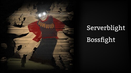 Serverblight Bossfight | Juega en Roblox