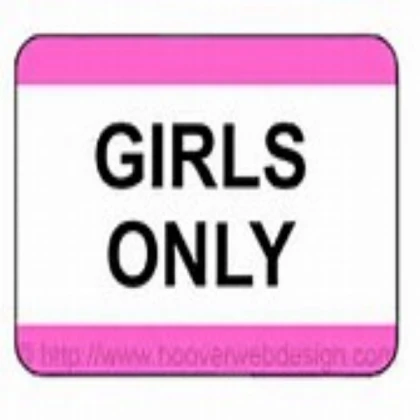 girls only sign