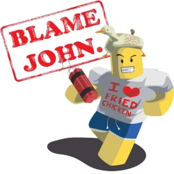 Blame John!