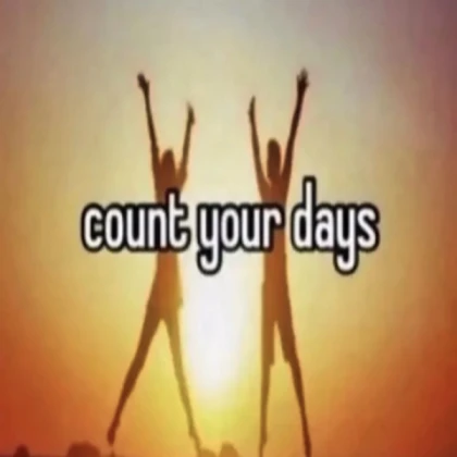count your days
