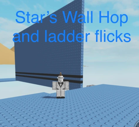 Wall Hop và Ladder Flicks - Roblox