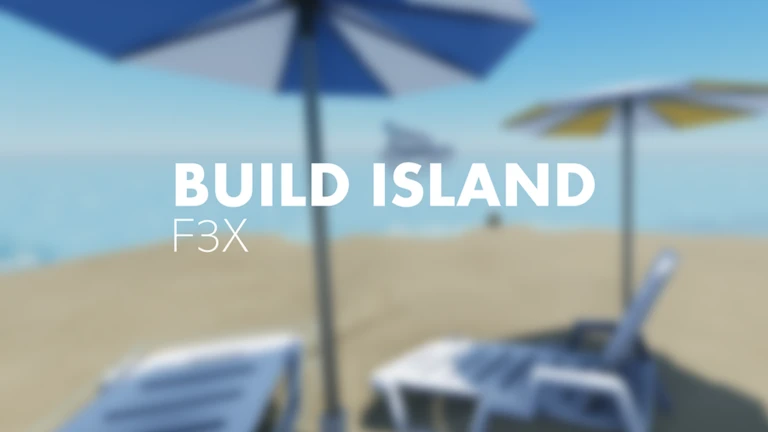 Build Island - F3X Building Tools | Juega en Roblox