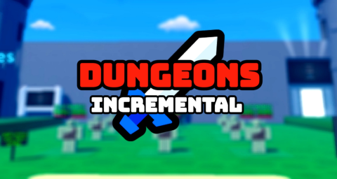 Dungeons Incremental⚔️ | god mode — Roblox Scripts | ScriptBlox