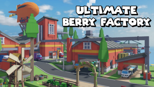 Ultimate Berry Factory [ ¡Optimización! ] - Roblox