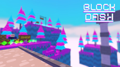 [UPDATE] Block Dash - Roblox