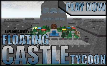 Floating Castle Tycoon (플로우팅 캐슬 타이쿤) - Roblox