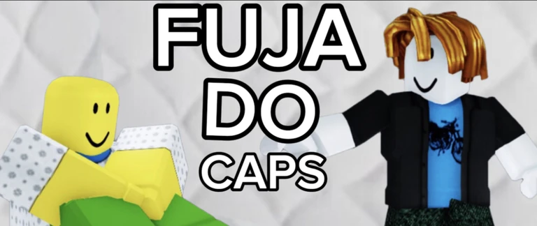 Fuja do CAPS! - Roblox