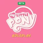 •My Little Pony: Friendship is Magic• - Roblox