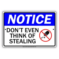 do not steal sign