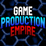 Game Production Empire - Roblox