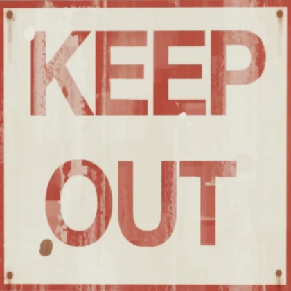 ( tf2 ) KEEP OUT sign texture