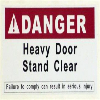 danger heavy door