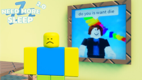 NECESITO MÁS SUEÑO [2.0] - Roblox