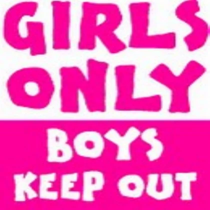 girls only sign
