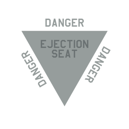 Danger Ejection Seat