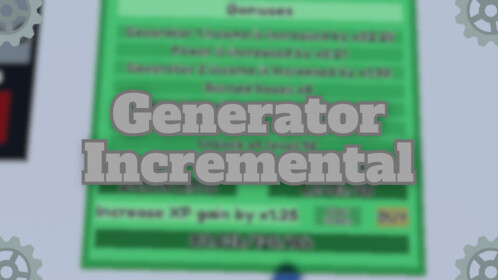 Generator Incremental! - Roblox