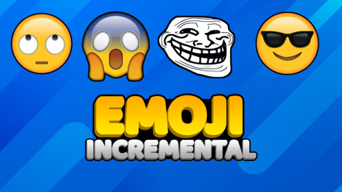 (x2 Magnets) Emoji Incremental! - Roblox