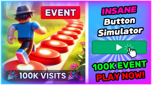 [ Événement 100K!] Simulateur de boutons fous - Roblox