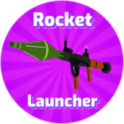 Rocket Launcher - Roblox