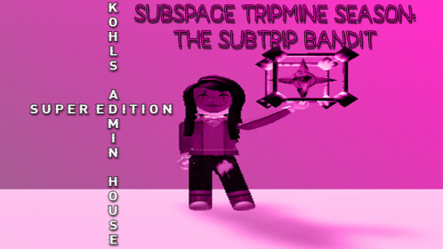 Kohls Admin House Super Edición - Roblox