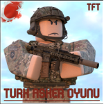 | TFT | Turkish Armed Forces - Roblox