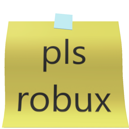 Robux Pls Note (Face) | Roblox Item - Rolimon's