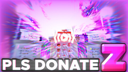 PLS FAIRE UN DON Z - Roblox