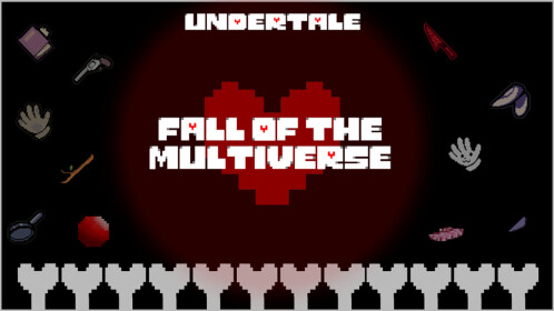 Undertale Fall of the Multiverse - Roblox