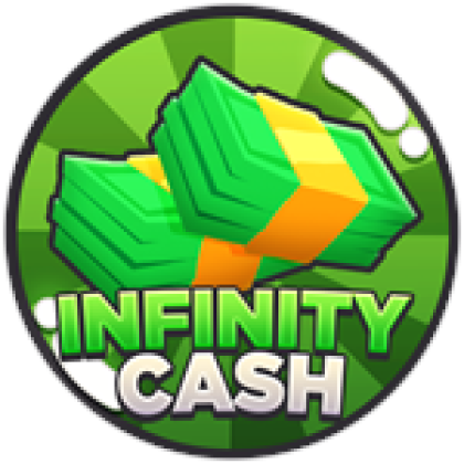 Infinity Cash - Roblox
