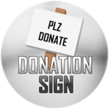 Donate Sign - Roblox