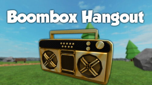 Hangout de Boombox | Boombox/Rádio Grátis - Roblox
