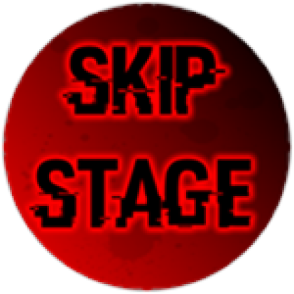 Skip Stage - Roblox