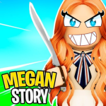 Megan [Story] | Roblox Game - Rolimon's