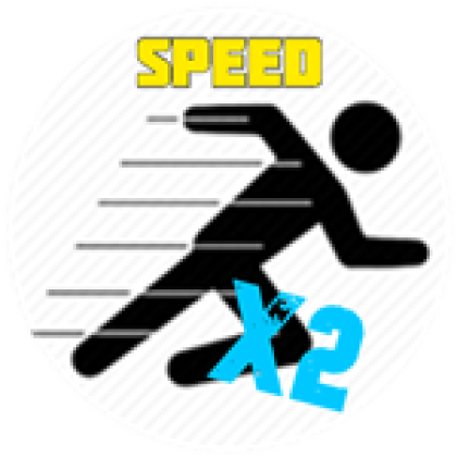 x2 Speed - Roblox