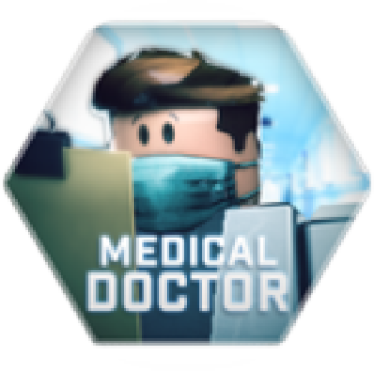 ‍⚕️ Medical Doctor - Roblox