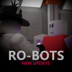 Play RO-BOTS | Best Roblox Games