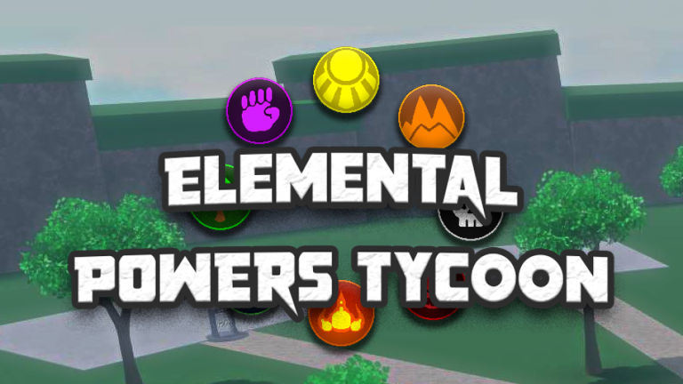 Elemental Powers Tycoon | Roblox Game - Rolimon's