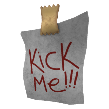 Kick Me! Paper | Roblox Item - Rolimon's