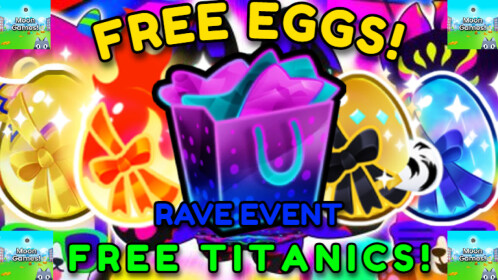 Rave Event!] ¡Simulador de Mascotas 99 Modificado! - Roblox